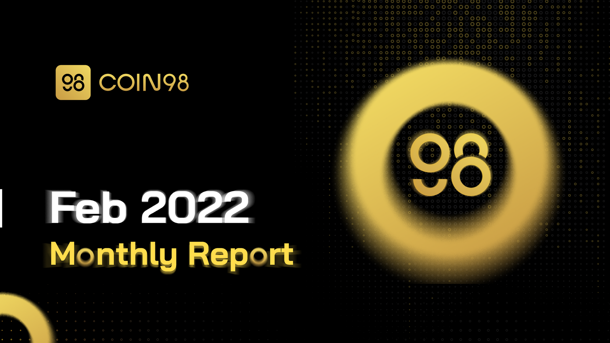 Coin98 Super App February 2022 Highlights And Milestones