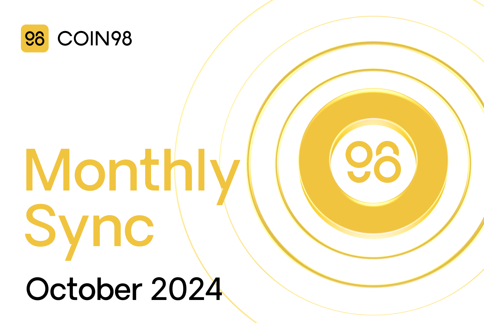 Coin98 Super Wallet | October Sync 2024